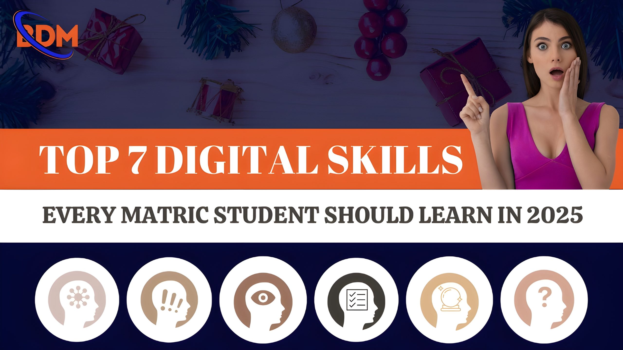 Top 7 Digital Skills for Matric Students in 2025 | BDM Solutions